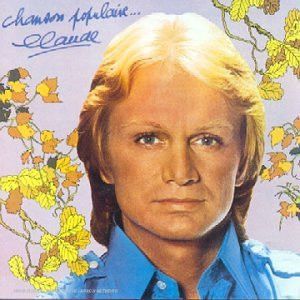 🐞 Paroles de Claude François : Notre Dernière Chanson Ensemble ...