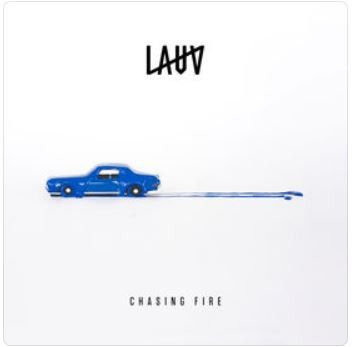 Paroles et traduction Lauv : Chasing Fire - paroles de chanson