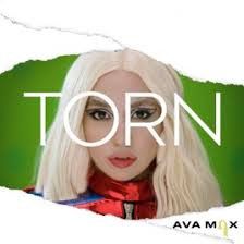 Paroles et traduction Ava Max : Torn - paroles de chanson