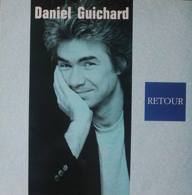 Album «Retour», par Daniel Guichard