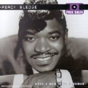 Paroles et traduction Percy Sledge : When A Man Loves A Woman - paroles ...